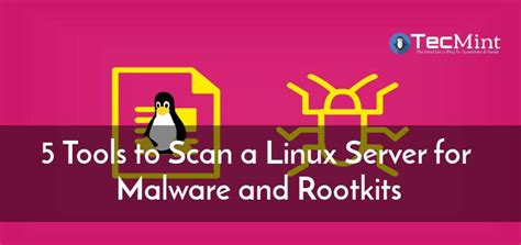 Tecmint Linux Ai And Open Source Made Simple 🐧🚀 On Linkedin 5 Tools To Scan A Linux Server For