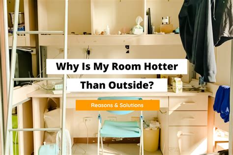 Why Is My Room So Hot Ac Plus Heating And Air