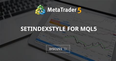 Setindexstyle For Mql5 Indexes Technical Indicators Mql5