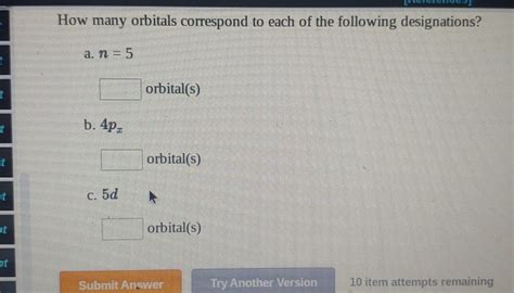 Solved HETICS How Many Orbitals Correspond To Each Of The Chegg Com