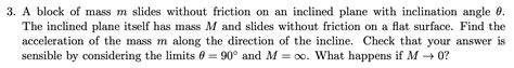 solved 3 a block of mass m slides without friction on an