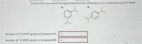 Solved Explain How You Would Distinguish Between The Chegg Com