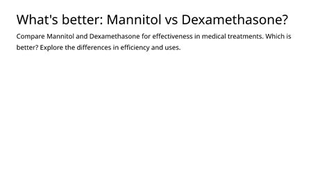 Whats Better Mannitol Vs Dexamethasone Medsis