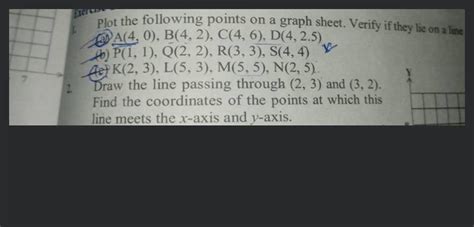 Plot The Following Points On A Graph Sheet Verify If They Lie On A Line
