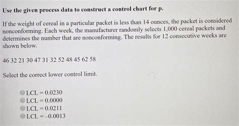 Solved Use The Given Process Data To Construct A Control
