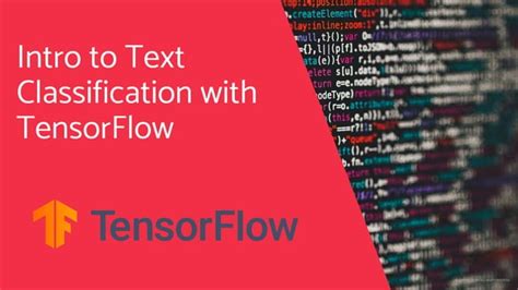 Intro To Text Classification With Tensorflow Pdf