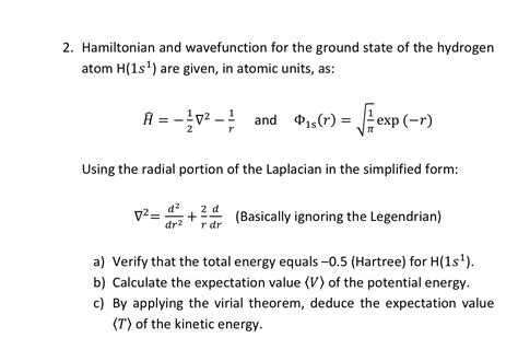 Hamiltonian And Wavefunction For The Ground State Of