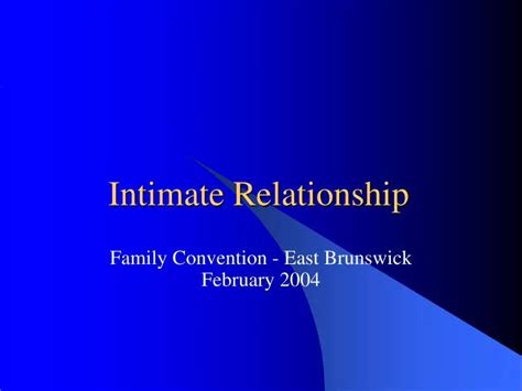 PPT Intimate Relationship PowerPoint Presentation Free Download ID
