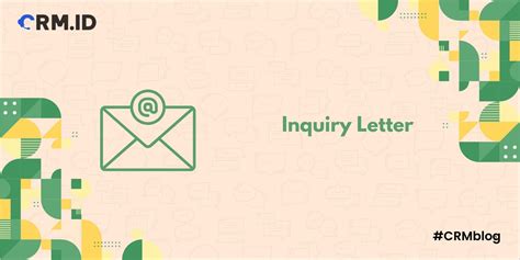 Tips Menulis Inquiry Letter Dalam Bisnis Dan Contohnya Crm Blog