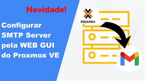 NEW Configuring SMTP Server On Proxmox VE Via The Web GUI