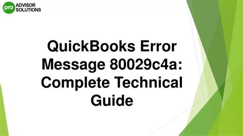 Ppt How To Quickly Eliminate Quickbooks Error Message 80029c4a