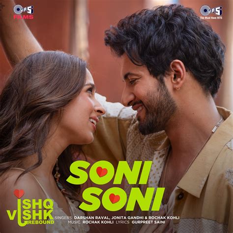 ‎soni Soni From Ishq Vishk Rebound Single Album By Rochak Kohli