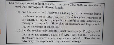 413 We Explore What Happens When The Basic Cbc Mac Construction Is