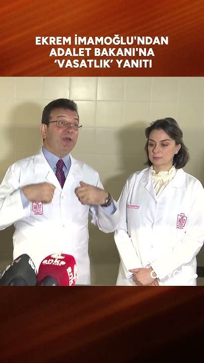 Ekrem İmamoğlundan Adalet Bakanına Vasat Yanıtı Shorts Youtube