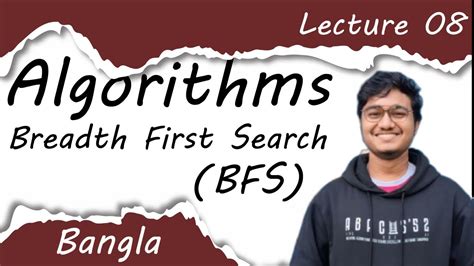 Breadth First Searchbfs Theory In Bangla Algorithms Cse C Data Structure Youtube