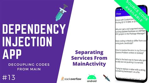 💉 Dependency Injection App Separating Services From Main Activity