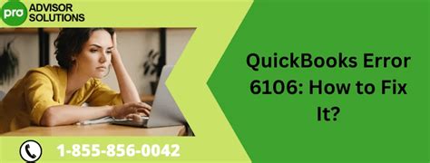 Quick Ways To Fix Quickbooks Error Code 6106 Kevintrott Medium