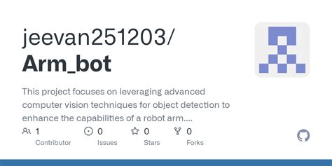 Github Jeevan251203armbot This Project Focuses On Leveraging