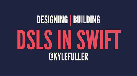 Dsls In Swift Speaker Deck