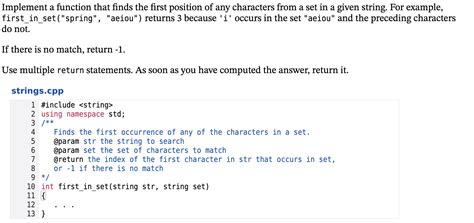 Solved Implement A Function That Finds The First Position Of