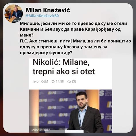 Кнежевић Николићу Милоше јеси ли ми се то препао да су ме отели Кавчани и Беливук да праве