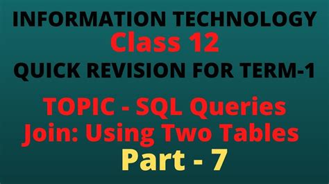 Join Two Tables Sql Information Technology Class 12 Term 1