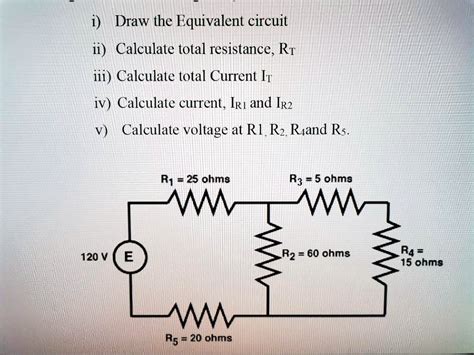 Solved 1 Draw The Equivalent Circuit Ii Calculate Total Resistance
