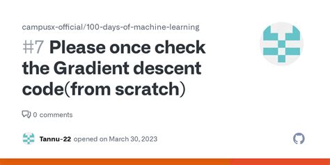 Please Once Check The Gradient Descent Codefrom Scratch · Issue 7