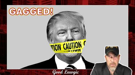 The Following Program Judge Gags Trump