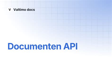 Documenten Api Valtimo Docs