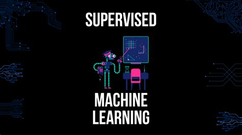 Supervised Machine Learning What Are The Types And How It Works Anubrain