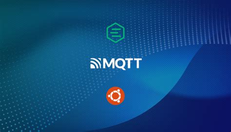 How To Install An Mqtt Broker On Ubuntu Emq