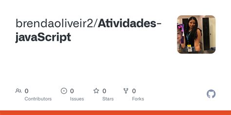 GitHub Brendaoliveir Atividades JavaScript