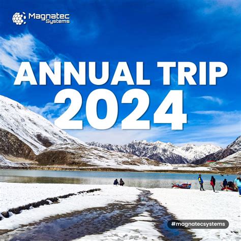 Magnatecsystems Annualtrip2024 Adventuretime Thankyouforthememories