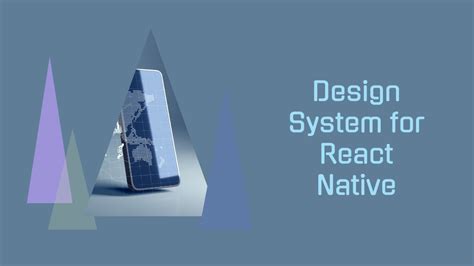 Build For Scale Use A Design System In Your React Native App Part 2 Design Systems In React