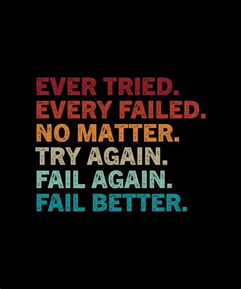 Premium Vector Ever Tried Ever Failed No Matter Try Again Vintage Tshirt
