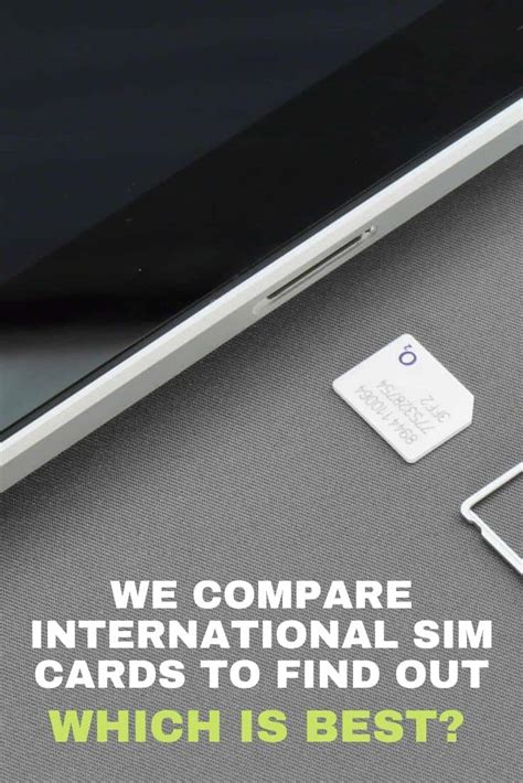 International SIM Card Comparison Which Is Best