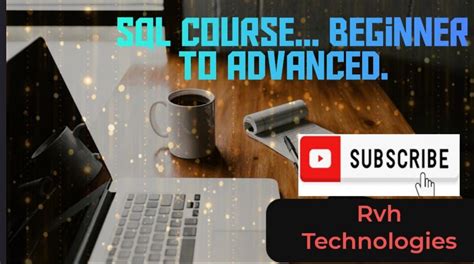 Rvh Technologies On Linkedin Sqlbegginer Sqladvanced Sqlcourse