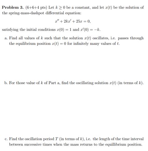 Solved Problem Pts Let K Be A Constant And Chegg Com
