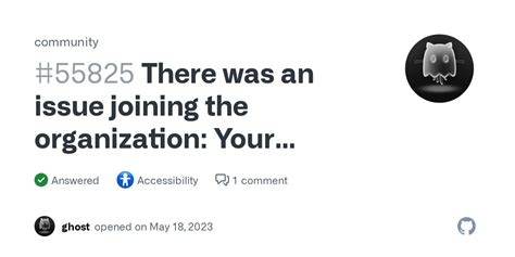 There Was An Issue Joining The Organization Your Github User Account Username Is Currently