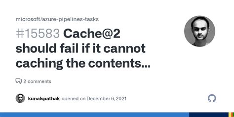 Cache Should Fail If It Cannot Caching The Contents Successfully Issue Microsoft