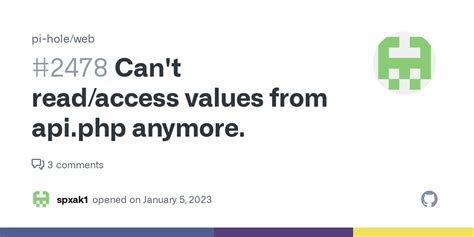 Cant Readaccess Values From Apiphp Anymore · Issue 2478 · Pi Holeadminlte · Github