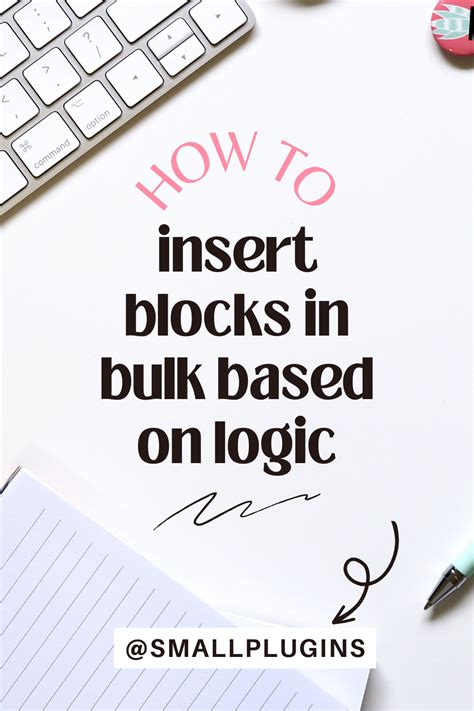 How To Get Started With Automatic Block Inserter Small Plugins