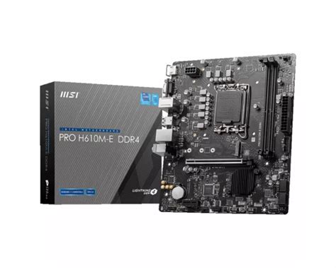 MSI PRO H610M-E DDR4 motherboard Intel H610 LGA 1700 micro ATX £100.27 ...