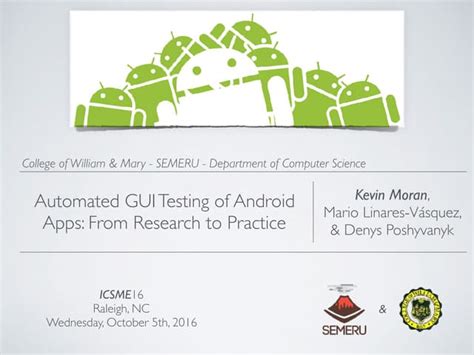 Automated Gui Testing Of Android Apps From Research To Practice Ppt