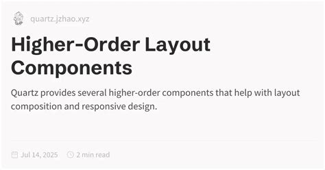 Higher Order Layout Components