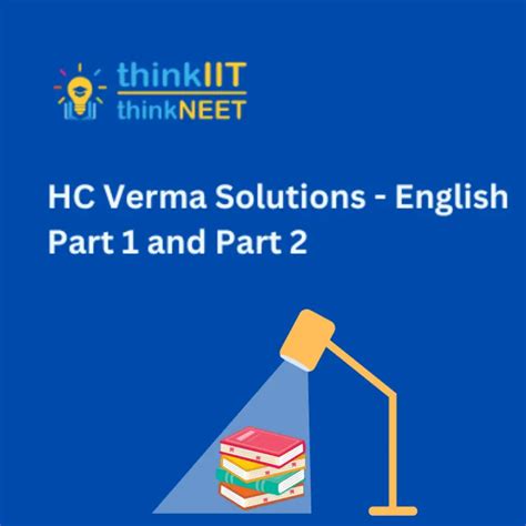 H C Verma Solutions ThinkIIT ThinkNEET