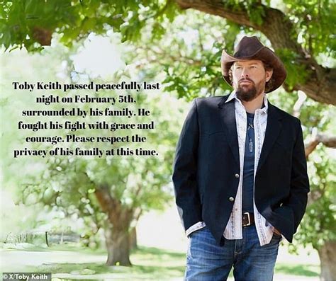 Country Music Legend Toby Keith Has Died At The Age Of 62 Toby Keith Passed Peacefully Last