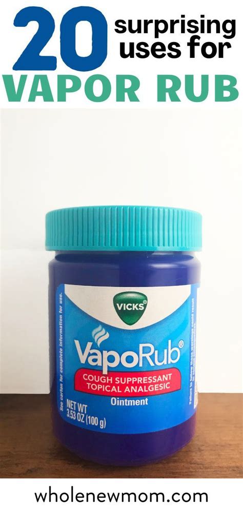 20 Surprising And Practical Uses For Vapor Rub Whole New Mom Vicks Vapor Rub Vicks