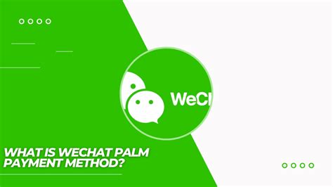 What Is WeChat Pay Palm Payment Method Marketing China